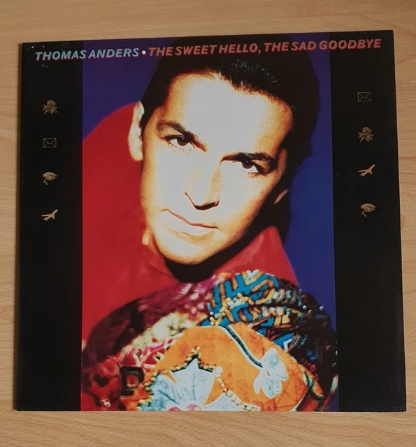 THOMAS ANDERS - The Sweet Hello - The Sad Goodbye - LP - 1991 EUR 10,90 ...