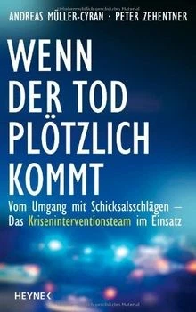 WENN DER TOD plötzlich kommt: Vom Umgang mit Schick... | Livre | état ...