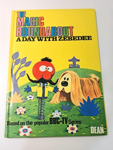 THE MAGIC ROUNDABOUT A Day With Zebedee - Dean & Son Hardback Book 1969 ...