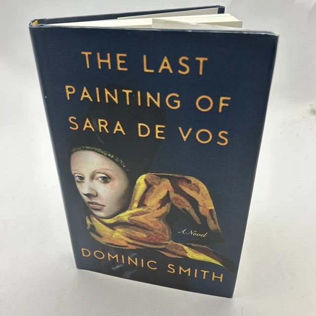 LA DERNIÈRE PEINTURE DE SARA DE VOS signée 1ère édition par auteur ...