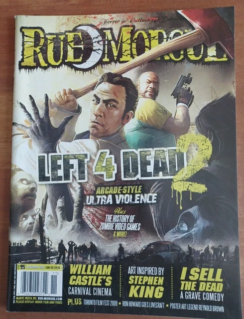 RUE MORGUE MAGAZINE #95 11/09 RARE Left 4 Dead Zombie Games Stephen ...