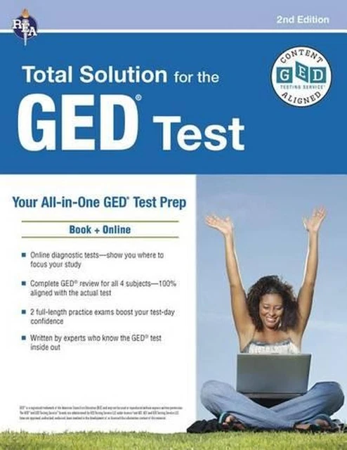 GED TOTAL SOLUTION, for the 2025-2026 GED Test: Certified GED Aligned ...
