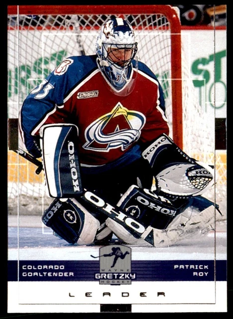 1999-00 PONT SUPÉRIEUR Wayne Gretzky Patrick Roy Colorado avalanche #50 ...