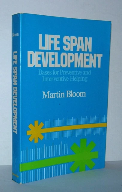 MARTIN BLOOM / LIFE DURÉE DE DÉVELOPPEMENT bases pour la prévention et ...