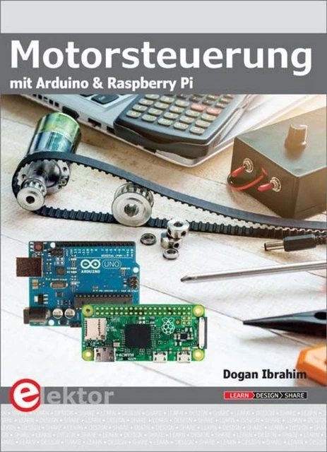 MOTORSTEUERUNG MIT ARDUINO und Raspberry Pi ~ Dogan Ibrahim ...