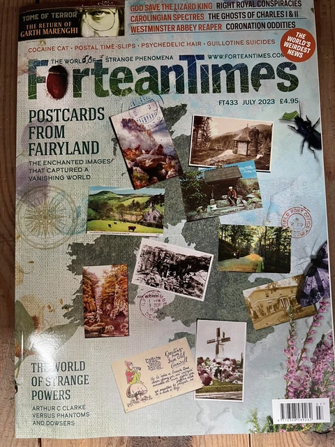 FORTEAN TIMES MAGAZINE July 2023 Postcards from Fairyland +Cocaine Cat ...