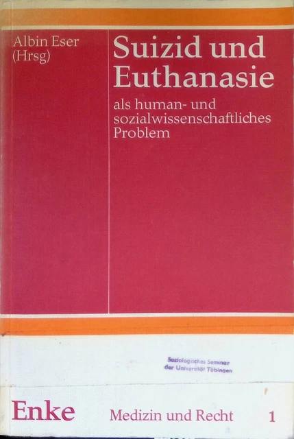 SUIZID UND EUTHANASIE als human- und sozialwissenschaftliches Problem ...