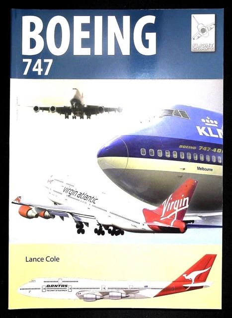 BOEING 747: THE Original Jumbo Jet by Lance Cole Flight Craft 24 Book ...