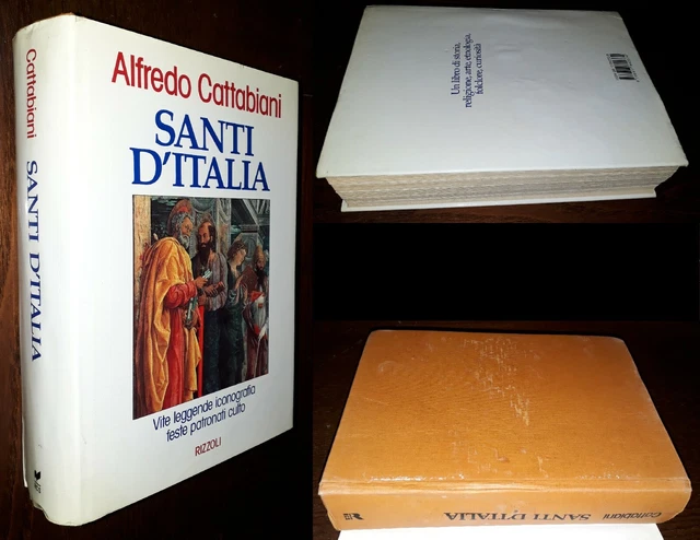 SANTI D'ITALIA, ALFREDO Cattabiani, 1°Ed. Rizzoli 1993. EUR 8,00 ...