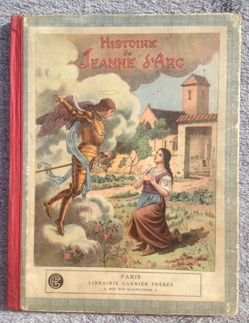 HISTOIRE DE JEANNE D ARC LIVRE DE COLLECTION édition originale EUR 30 ...