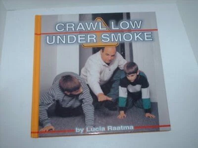 CRAWL LOW UNDER Smoke (Fire Safety) $5.19 - PicClick