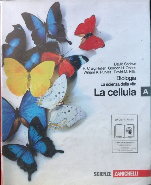 BIOLOGIA LA SCIENZA Della Vita La Cellula Volume A Zanichelli EUR 7,90 ...