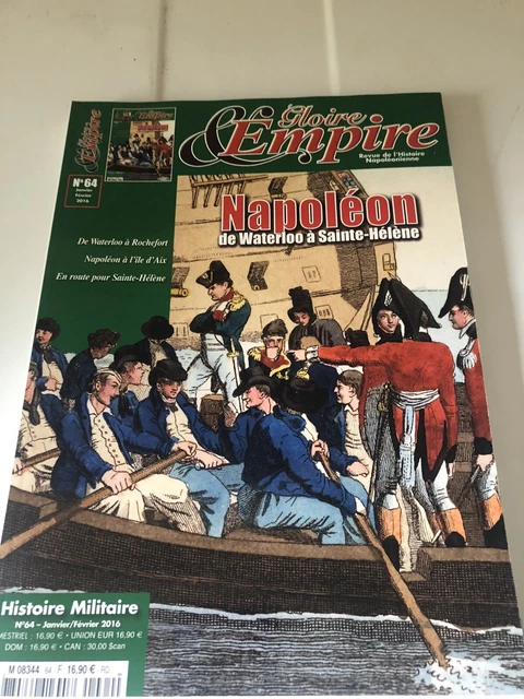 REVUE GLOIRE ET Empire N’64 Napoléon De Waterloo A Saint Hélène EUR 5,95 - PicClick FR