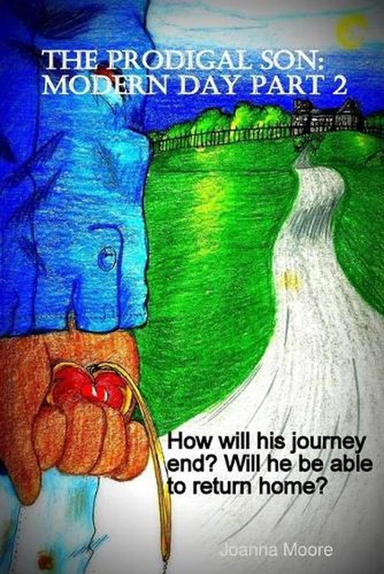 THE PRODIGAL SON: Modern Day-Part 2 by Joanna Moore $23.54 - PicClick AU