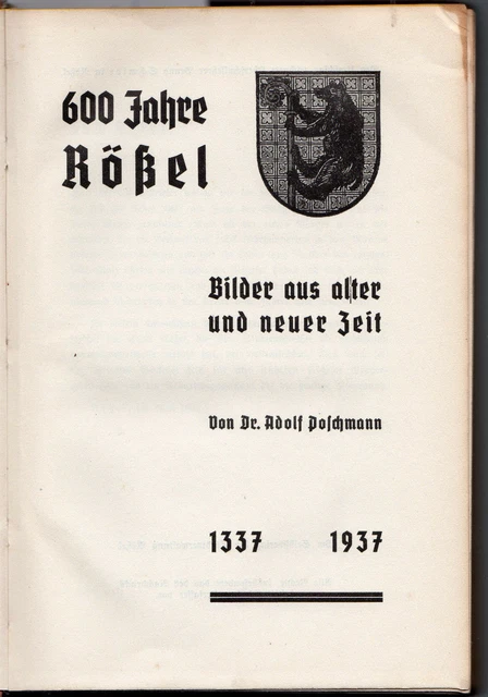 RÖSSEL /RESZEL,600 JAHRE,BUCH,BILDER aus alter u.neuer Zeit v.Dr.A ...