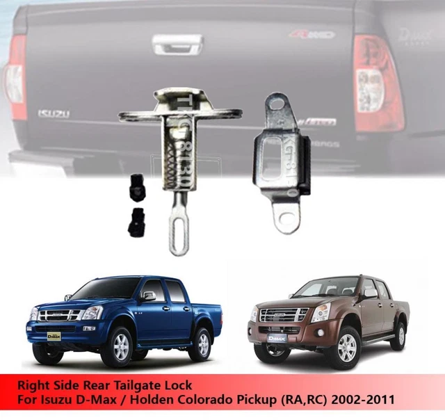 RH REAR TAILGATE Lock Latch Fit Isuzu D-Max / Holden Colorado Pickup ...