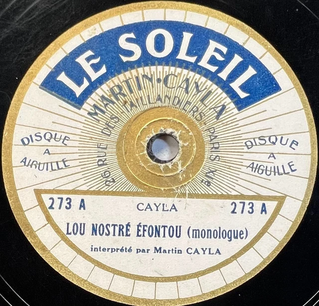 MARTIN CAYLA : Lou nostré éfontou / Lou coustoubi DISQUE 78 RPM LE ...