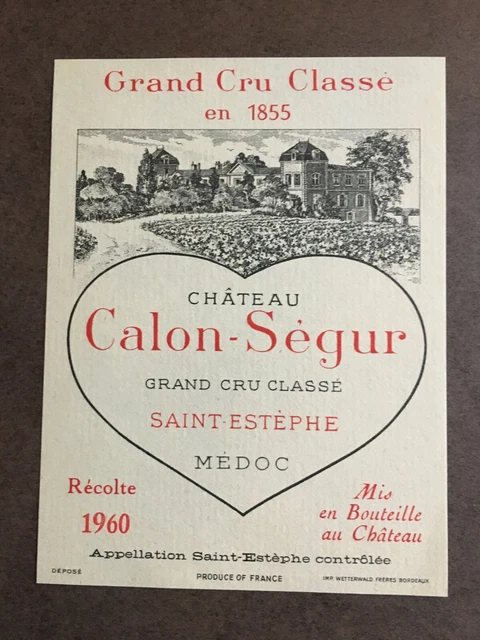 ETIQUETTE VIN / Wine Label Chateau Calon Segur 1960 Neuve EUR 1,00 ...