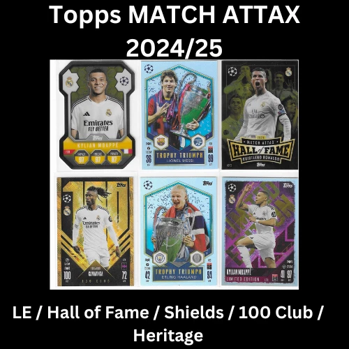 TOPPS MATCH ATTAX 2024/2025 Hall of Fame/100 Club/Limited Edition ...
