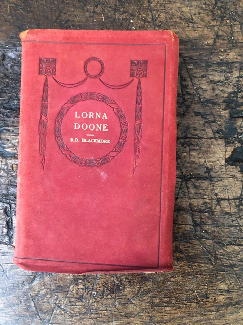A LOVELY COLLECTABLE Lorna Doone By R D Blackmore Book £9.00 - PicClick UK