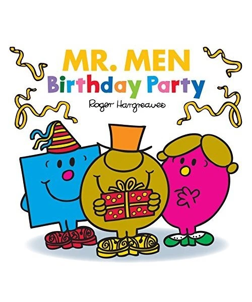 MR MEN BIRTHDAY Party (Mr. Men & Little Miss Celebrations), Roger ...