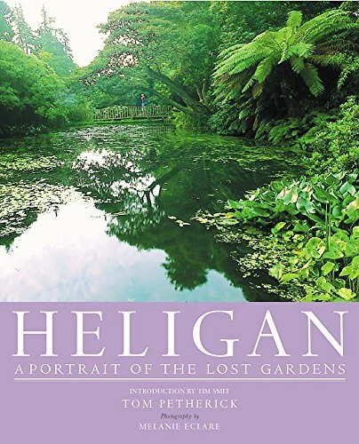 HELIGAN: A PORTRAIT of the Lost Gardens by Smit, Tim Hardback Book The ...