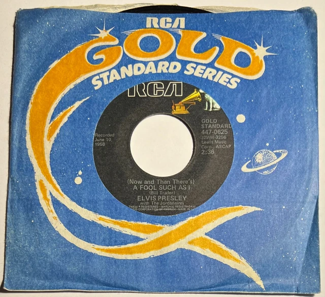 ELVIS PRESLEY : A fool such as SP 45 rpm GOLD STANDARD SERIES 447-0625 ...