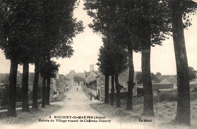 CPA 02 - ROCOURT-ST-MARTIN (Aisne) - Entrée du Village venant de ...