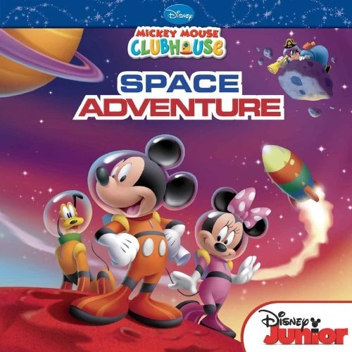 SPACE ADVENTURE (MICKEY Mouse Clubhouse: Disney Junior) by Amerikaner ...