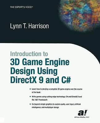 INTRODUCTION TO 3D Game Engine Design Using DirectX 9 and C# ...