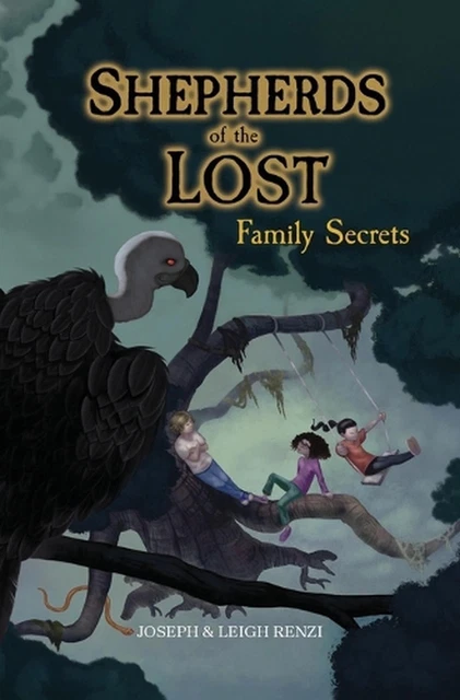 SHEPHERDS OF THE Lost: Family Secrets by Joseph Renzi Paperback Book ...