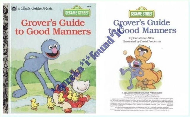 LITTLE GOLDEN BOOK Sesame Street Grover’s Guide To Good Manners #109-66 ...