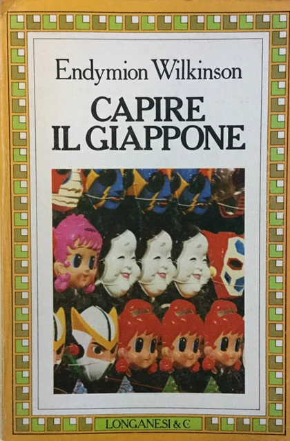 CAPIRE IL GIAPPONE Wilkinson, Endymion 1982 EUR 12,00 - PicClick IT