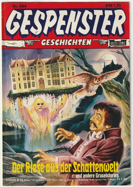 GESPENSTER GESCHICHTEN #364 Der Riese aus der..., Bastei 1981 COMICHEFT ...