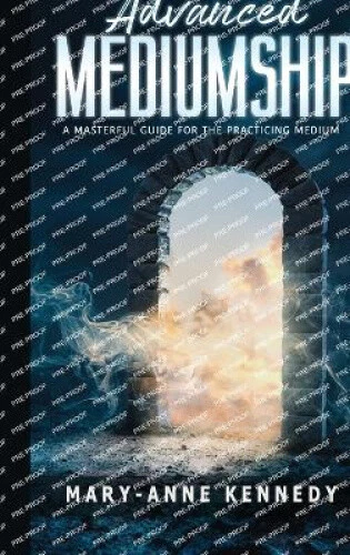 ADVANCED MEDIUMSHIP: A Masterful Guide for the Practicing Medium EUR 34 ...