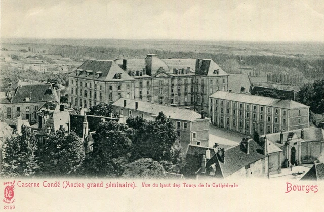 BOURGES CASERNE CONDÉ Ancien Grand Séminaire Vue du haut Tours de la Cathédrale EUR 3,45 ...