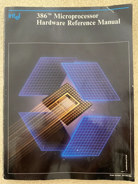 VINTAGE INTEL 386 Microprocessor Hardware Reference Manual 1988 7" x 9 ...