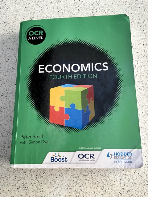 OCR A LEVEL Economics (4th edition) by Peter Smith & Simon Dyer ...