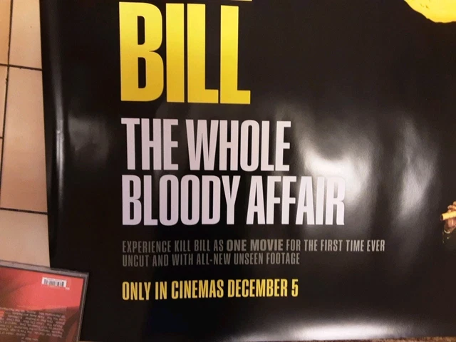 KILL BILL THE Whole Bloody Affair D/ S Uk Quad Poster £42.30 - PicClick UK