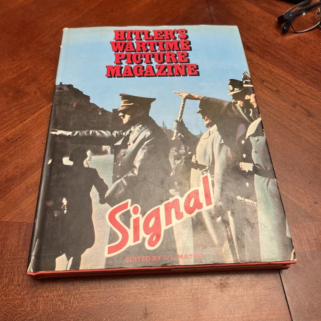 VINTAGE 1976 SIGNAL Hitler's Wartime Picture Magazine Sydney Mayer ...