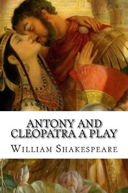 ANTONY AND CLEOPATRA A Play by William Shakespeare (English) Paperback ...