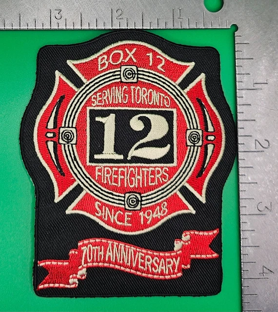 TORONTO FIRE STATION Box 12 Patch *70th Anniversary Edition* $10.00 ...