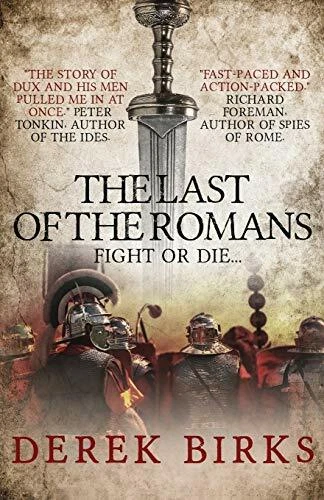 THE LAST OF the Romans: 1 by Birks, Derek 1910944432 FREE Shipping EUR ...