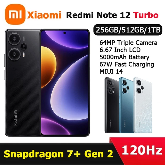 ORIGINAL REDMI NOTE 12 Turbo 5G Snapdragon 7+ Gen 2 64MP 120Hz 67W NFC 16GB+1TB £309.79 ...