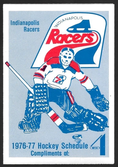 VERY RARE 1976-77 Indianapolis Racers WHA Hockey Schedule !!! WTTV 4 ...