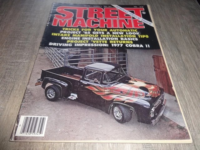 STREET MACHINE VINTAGE Magazine Custom Cars May 1977 Mustang Cobra Ii ...