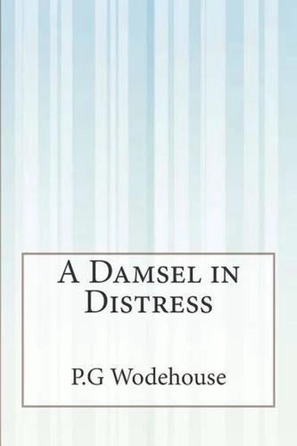 A DAMSEL IN Distress by P.G. Wodehouse (English) Paperback Book EUR 26 ...