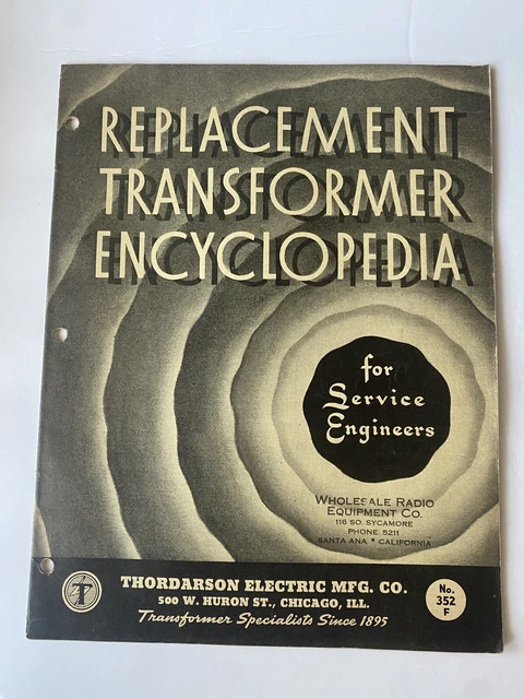 1950S REPLACEMENT TRANSFORMER Encyclopedia THORDARSON Electric Brochure ...
