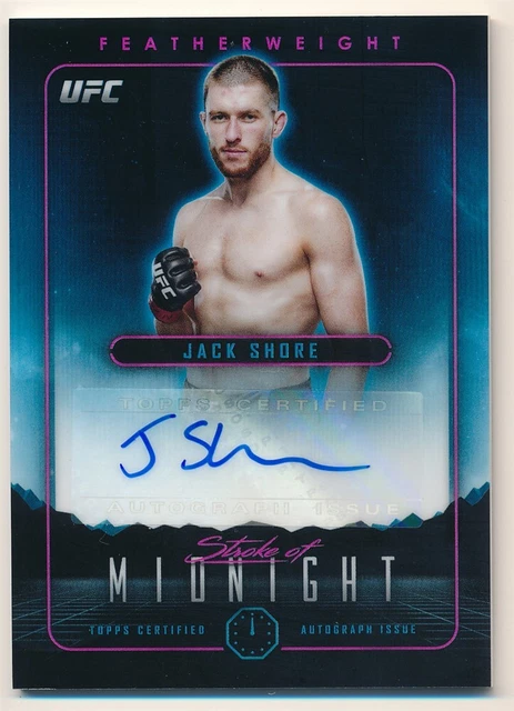 JACK SHORE 2024 Topps Midnight Ufc Stroke Of Midnight Autografo Sp Auto ...