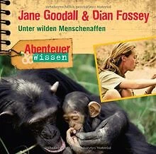ABENTEUER & WISSEN: Jane Goodall und Dian Fossey. Unt... | Livre | état ...